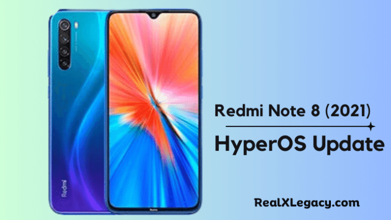 Xiaomi Redmi Note 8 2021 HyperOS Update ‘biloba’ ROMs Download - Realx ...